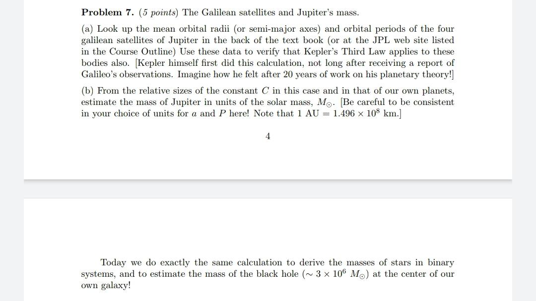 Solved Problem 7. (5 points) The Galilean satellites and | Chegg.com