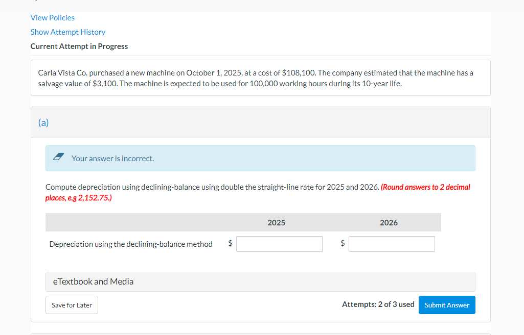 Solved Carla Vista Co. purchased a new machine on October | Chegg.com