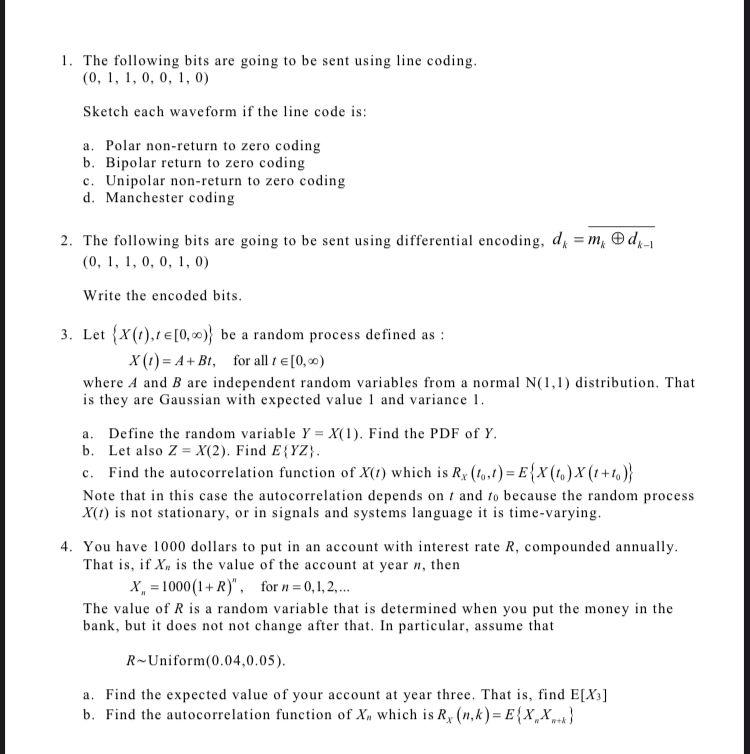 Solved 1. The following bits are going to be sent using line | Chegg.com