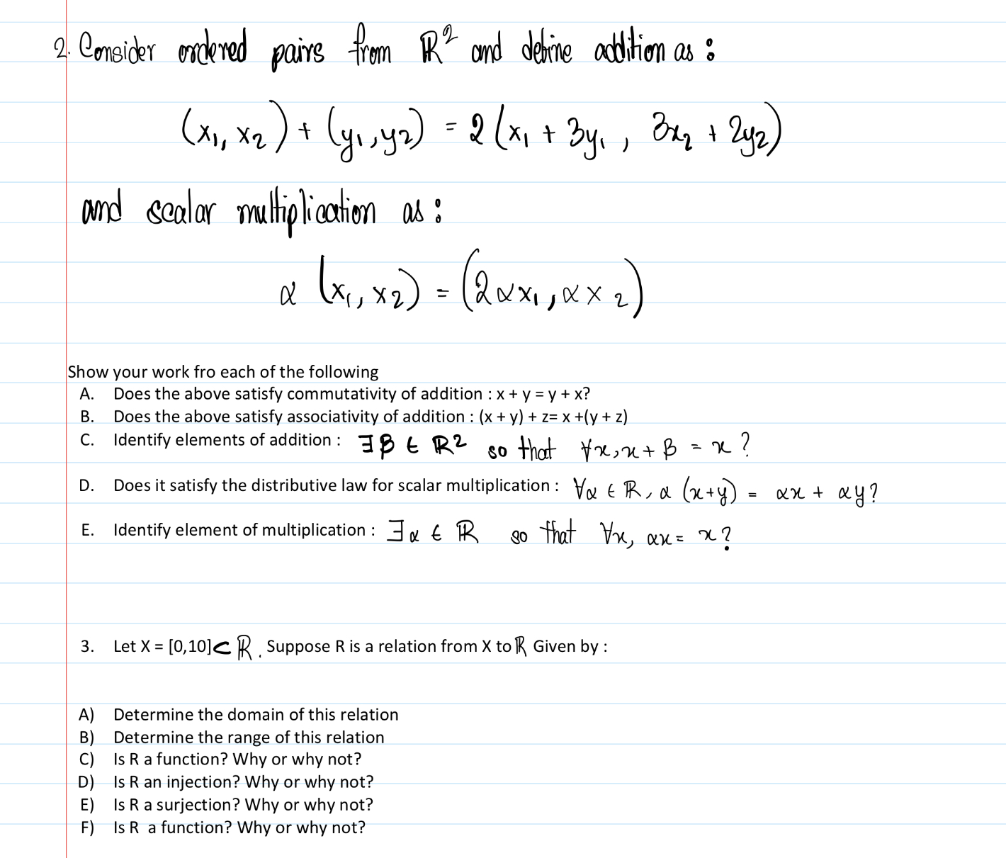 Solved 2. Consider ordered pairs from R2 and define addition | Chegg.com