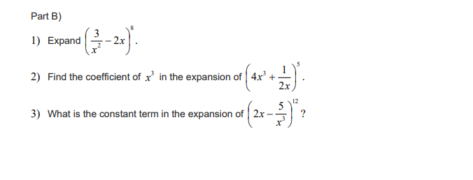 Solved 1) Expand (x23−2x)8. 2) Find the coefficient of x3 in | Chegg.com