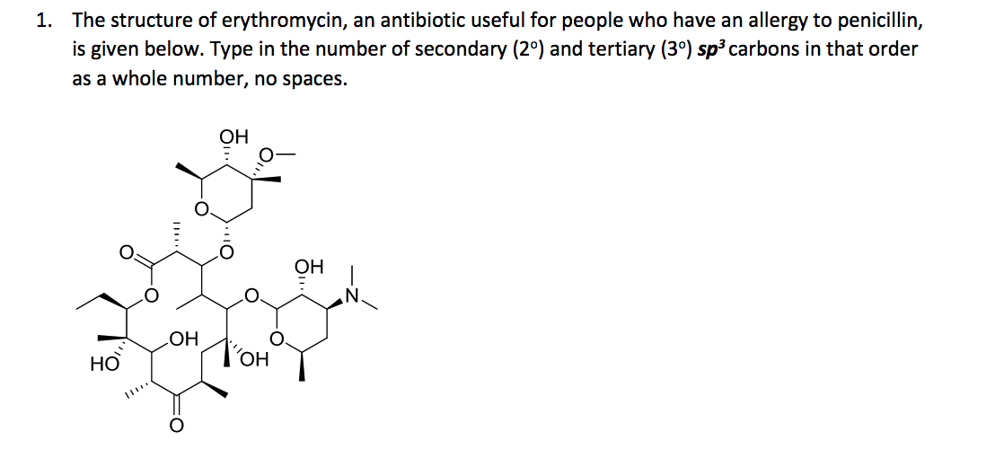 Solved 1. The structure of erythromycin, an antibiotic | Chegg.com