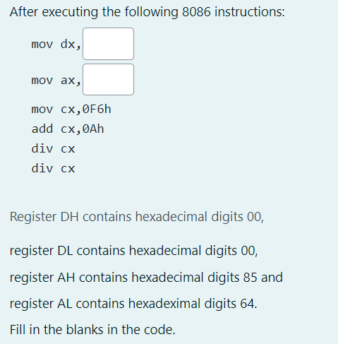 Solved After executing the following 8086 instructions: mov | Chegg.com
