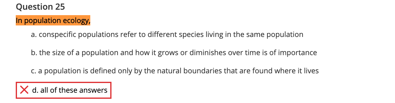 Solved Question 25 In population ecology, a. conspecific | Chegg.com