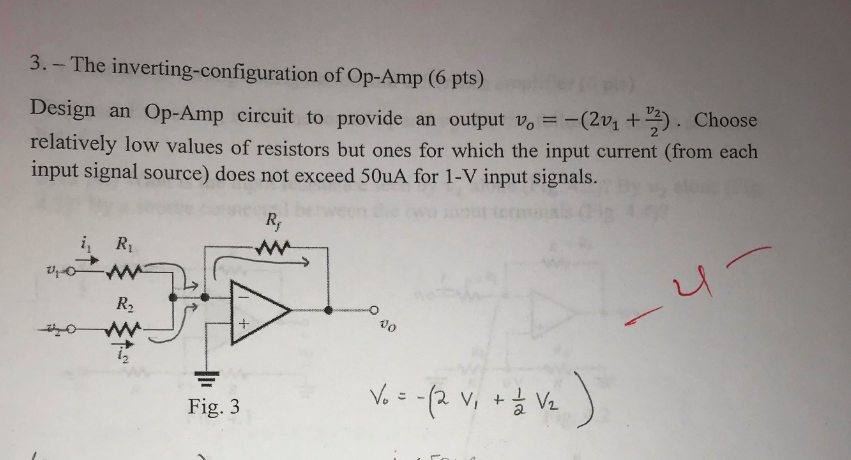 Solved 3.- The inverting-configuration of Op-Amp (6 pts) | Chegg.com