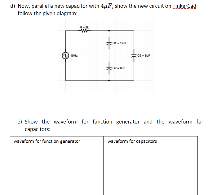 Solved I need screenshots of built circuits on Tinkercad and | Chegg.com