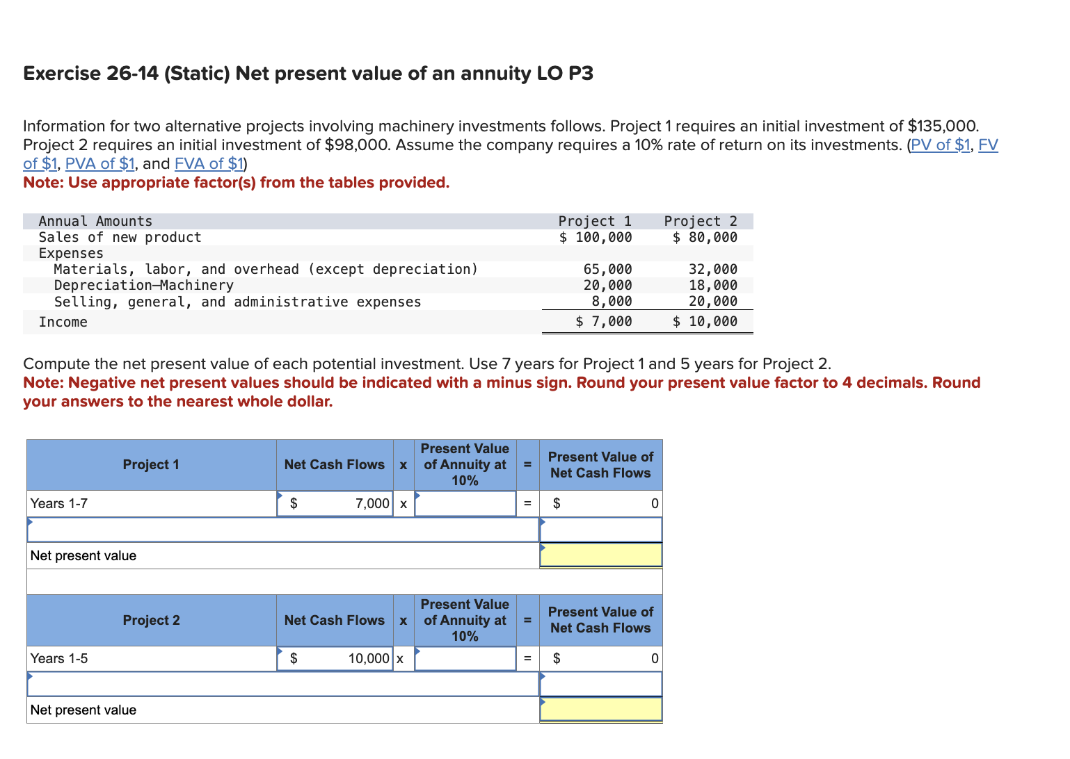 Solved Exercise 26-14 (Static) Net present value of an | Chegg.com Solved Exercise 26-14 (Static) Net present value of an | Chegg.com