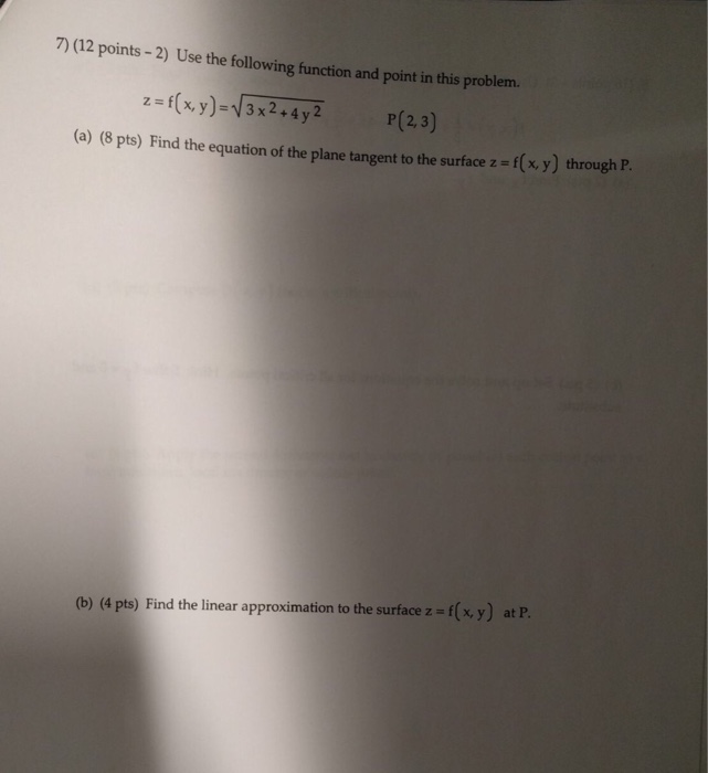 Solved 7) (12 points-2) Use the following function and point | Chegg.com