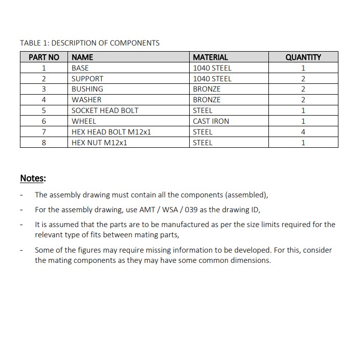 QUESTION 6: Create a general assembly drawing of the | Chegg.com