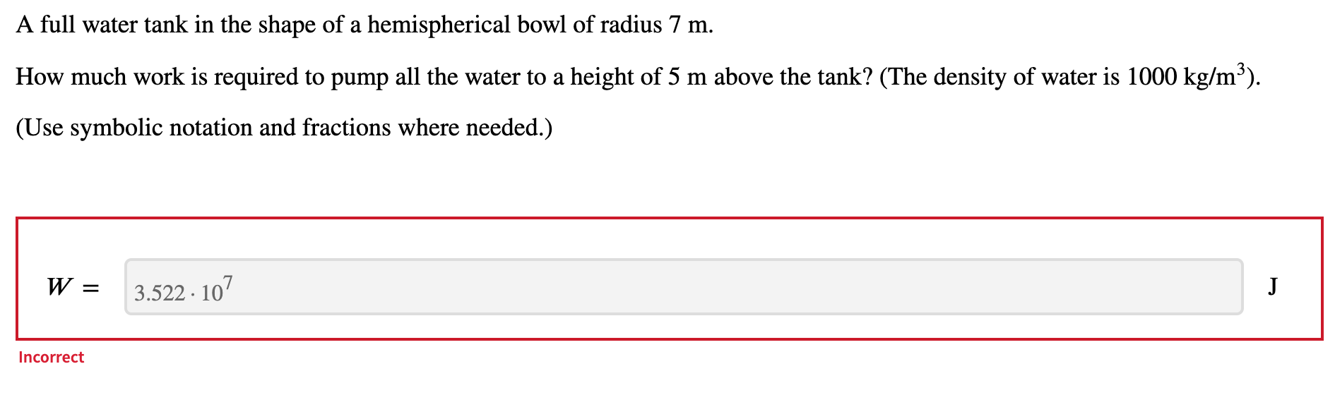 Solved A full water tank in the shape of a hemispherical | Chegg.com
