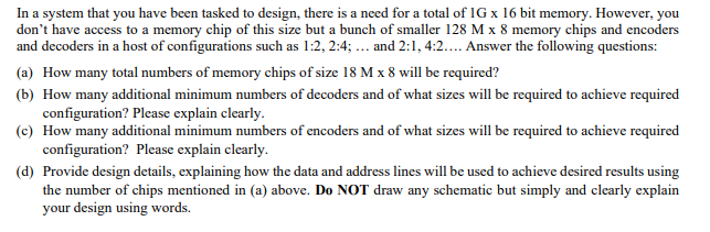 Solved In a system that you have been tasked to design, | Chegg.com