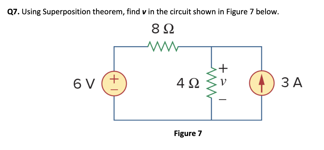 Solved Q7 Using Superposition Theorem Find V In The