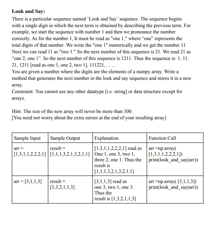 Solved Use Python: Look and Say:There is a particular | Chegg.com
