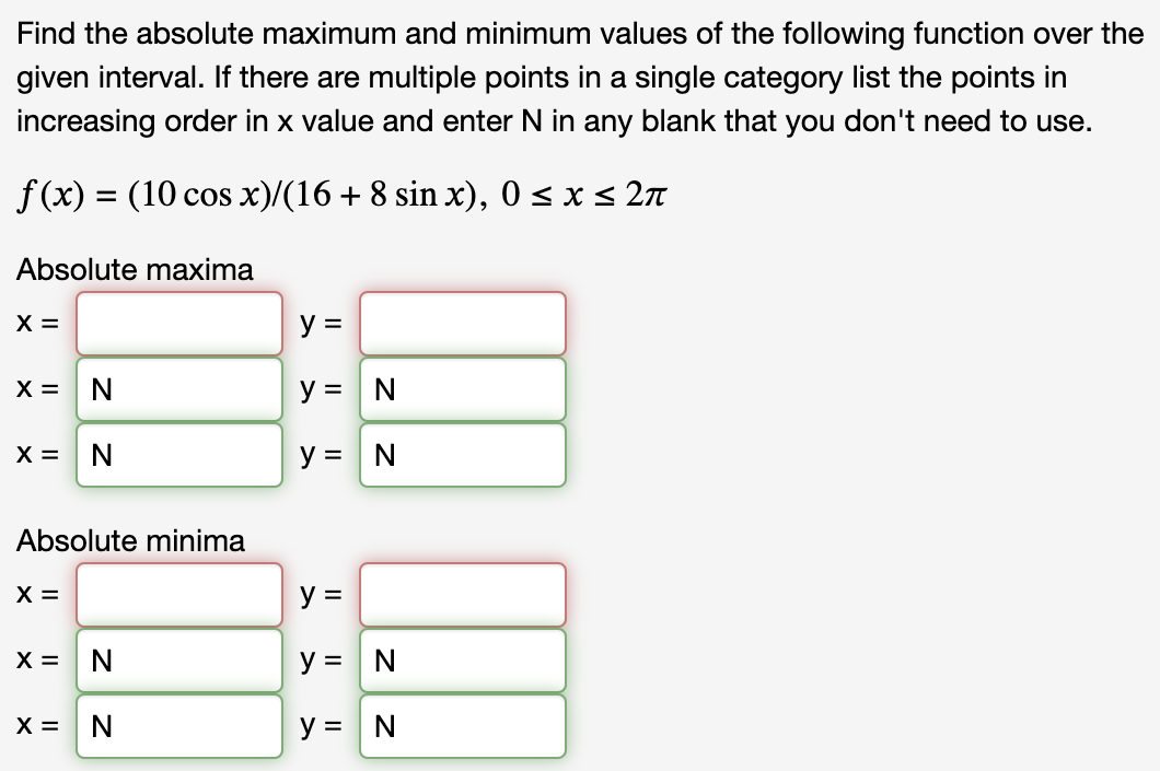 Solved Find the absolute maximum and minimum values of the | Chegg.com
