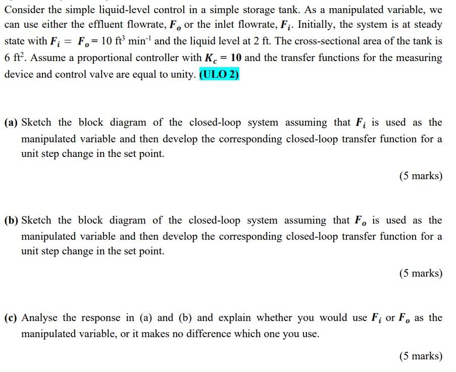 Solved Consider the simple liquid-level control in a simple | Chegg.com