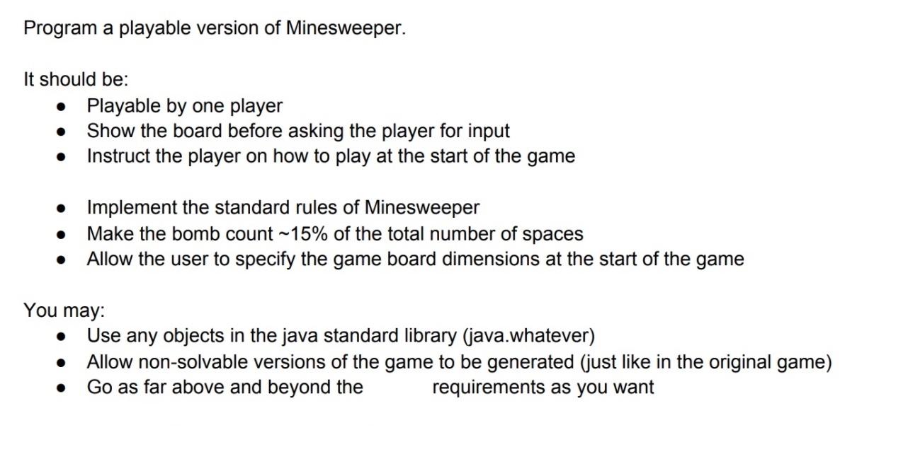 Solved java Program a playable version of Minesweeper. It | Chegg.com