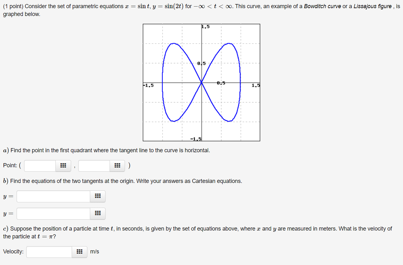 Solved (1 point) Two particles move in the xy-plane. At time | Chegg.com