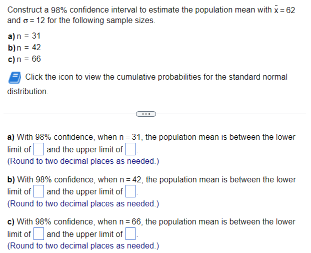 Solved Construct a 98% confidence interval to estimate the | Chegg.com