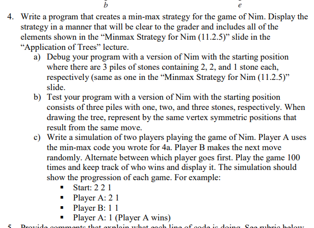 4. Write a program that creates a min-max strategy | Chegg.com