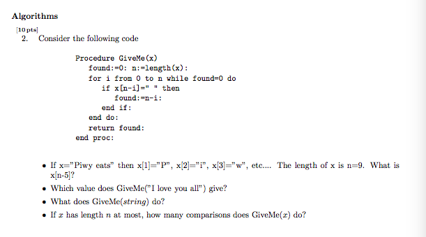 Solved Algorithms 10 pts 2. Consider the following code | Chegg.com