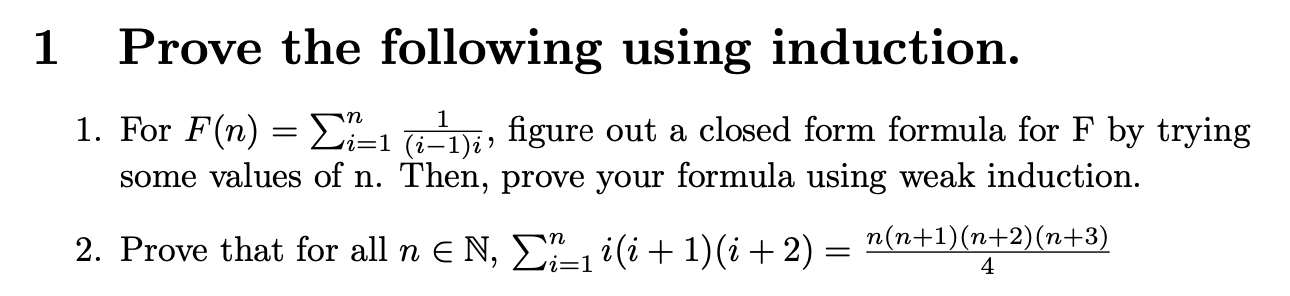 Solved 1 Prove the following using induction. 1. For | Chegg.com