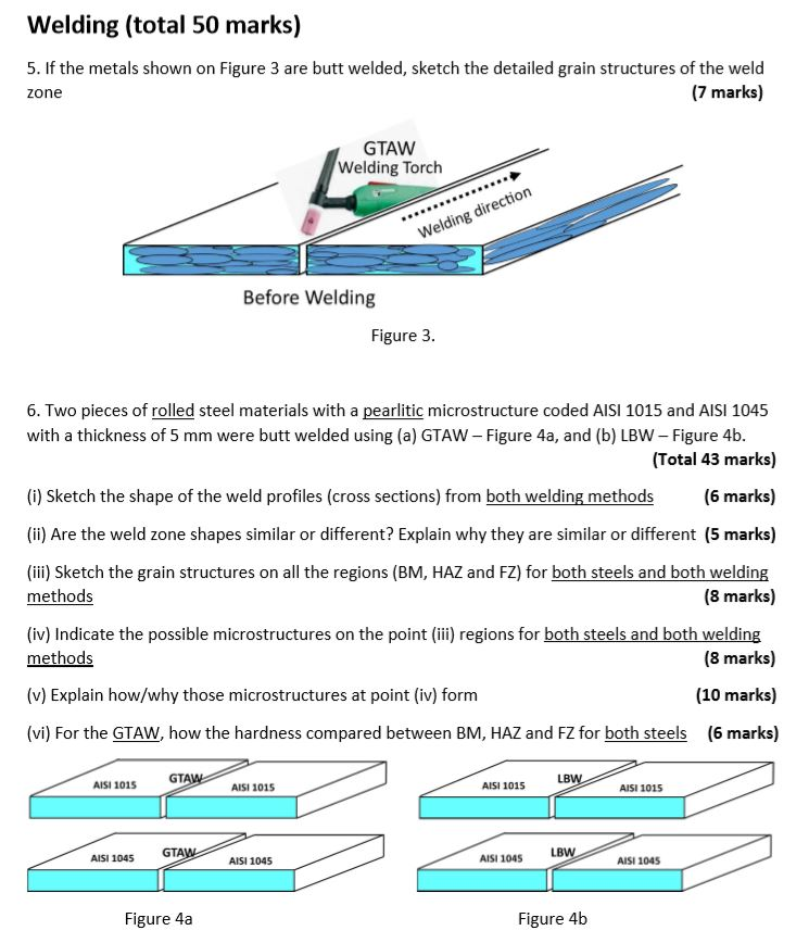 Solved Welding (total 50 marks) 5. If the metals shown on | Chegg.com