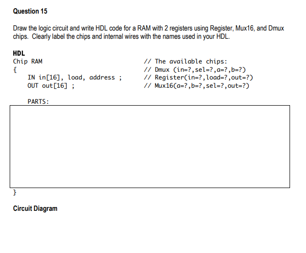 Solved Question 15 Draw The Logic Circuit And Write Hdl Code