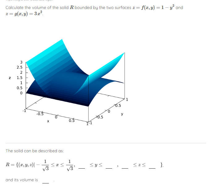 Solved Calculate the volume of the solid R bounded by the | Chegg.com