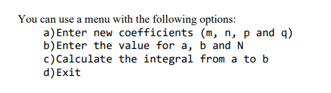 Solved How can I program this menu in language C? For | Chegg.com