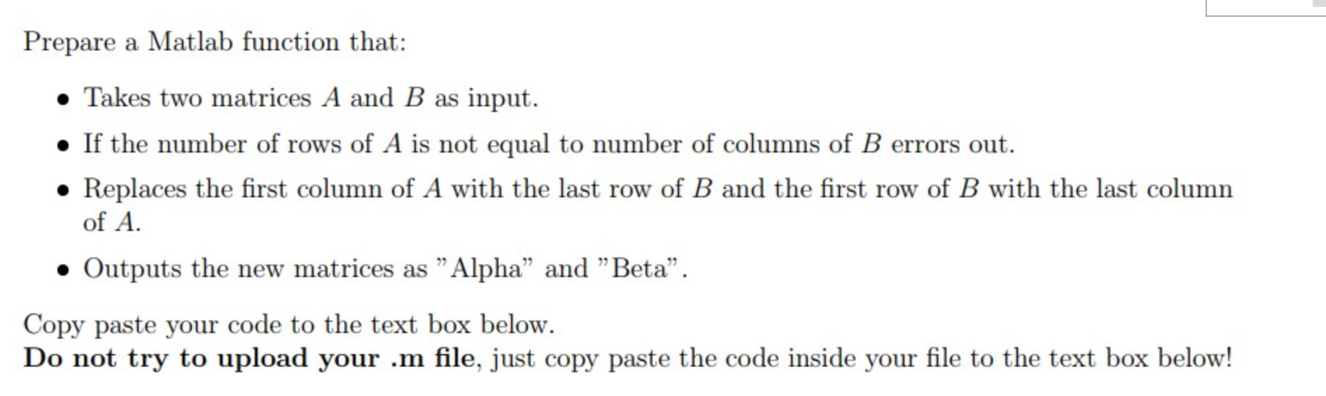 Solved Prepare a Matlab function that: • Takes two matrices | Chegg.com