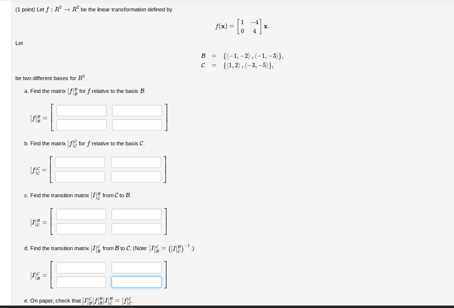 Solved (1 point) Let f: R+R be the linear transformation | Chegg.com
