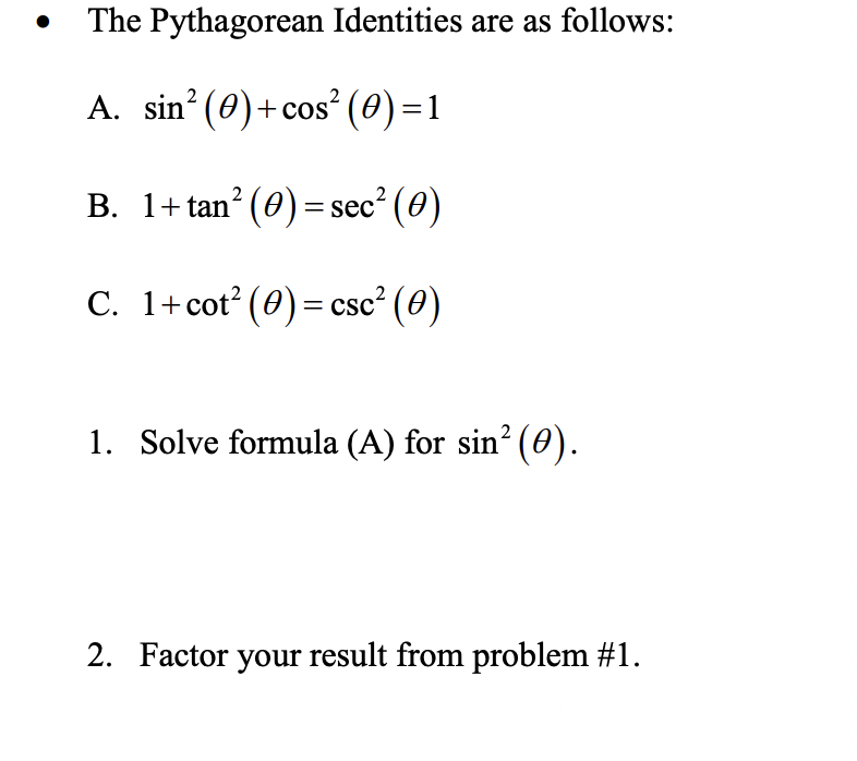 The Pythagorean Identities are as | Chegg.com