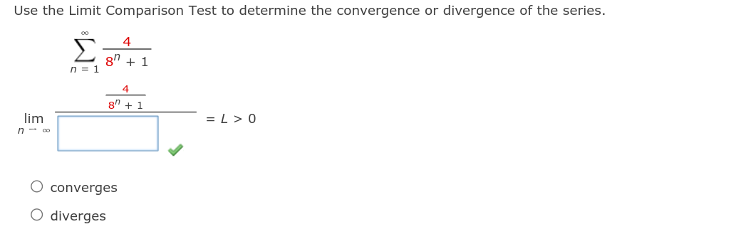 Solved Use the Limit Comparison Test to determine the | Chegg.com