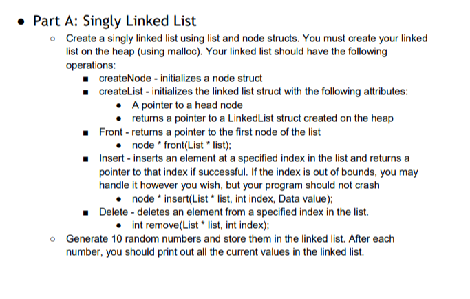 Solved » Part A: Singly Linked List o Create a singly linked | Chegg.com