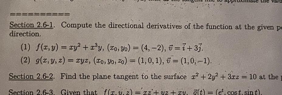 Solved Section 2.6-1. Compute the directional derivatives of | Chegg.com