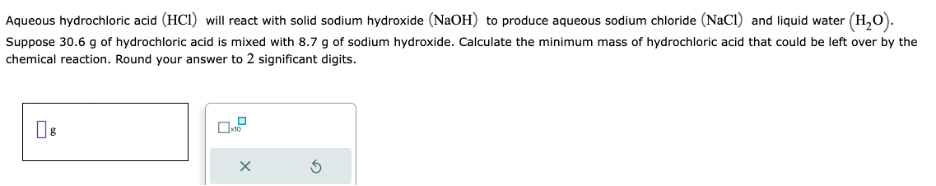 Solved Aqueous hydrochloric acid (HCl) will react with solid | Chegg.com