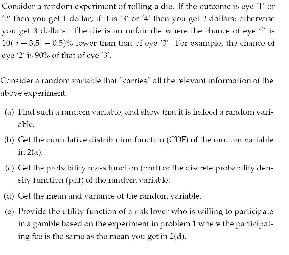 Consider a random experiment of rolling a die. If the | Chegg.com