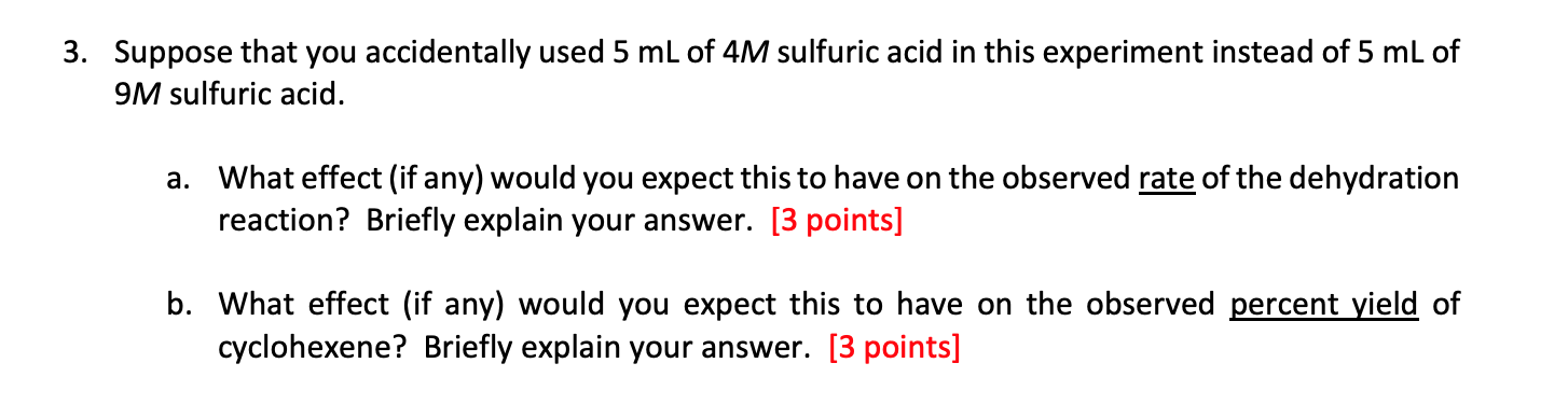 Solved In this experiment, cyclohexanol is dehydrated by | Chegg.com