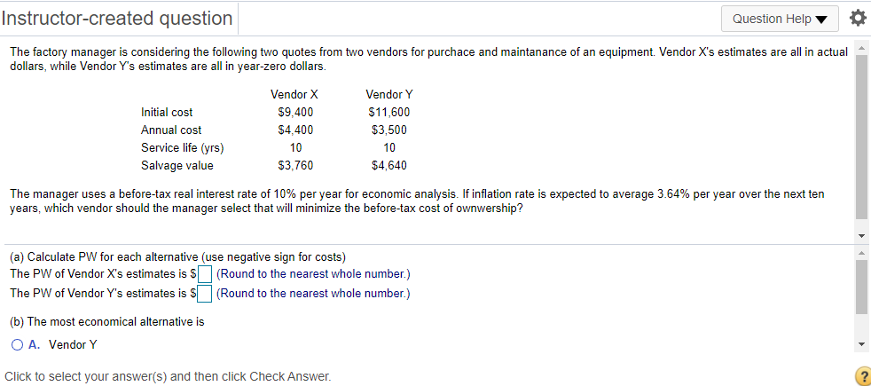 Solved Instructor-created question Question Help 0 The | Chegg.com