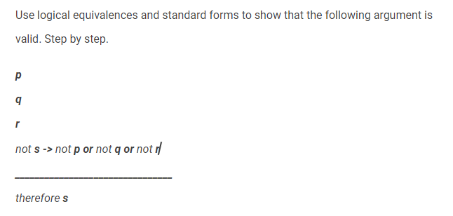 Solved Use logical equivalences and standard forms to show | Chegg.com