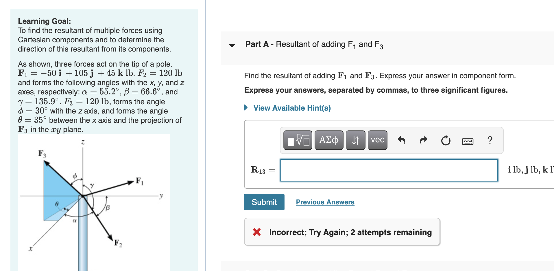 Solved Part A - Resultant of adding F1 and F3 Learning Goal: | Chegg.com
