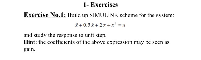 Solved 1- Exercises Exercise No.1: Build up SIMULINK scheme | Chegg.com