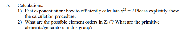 5. Calculations: 1) Fast exponentiation: how to | Chegg.com