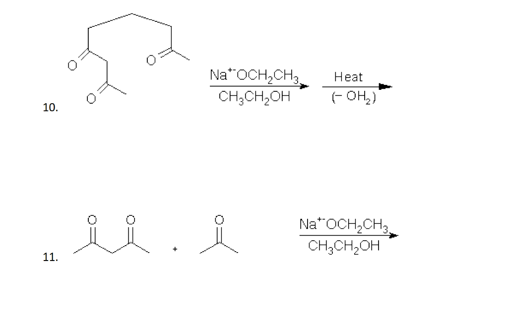 Solved NaOCH2CH3 CH3CH2OH Heat (OH) 10. 员 요. Na+OCH2CH3 | Chegg.com