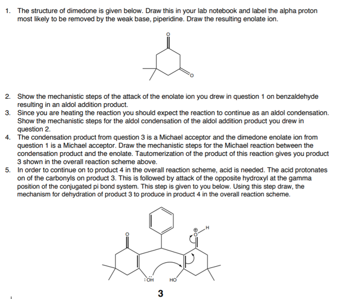Solved 1. The structure of dimedone is given below. Draw | Chegg.com