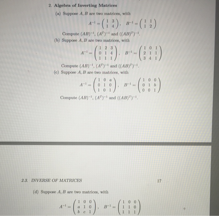 Solved Algebra of Inverting Matrices (a) Suppose A, B are | Chegg.com