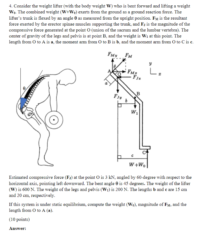 Solved 4. Consider the weight lifter (with the body weight | Chegg.com