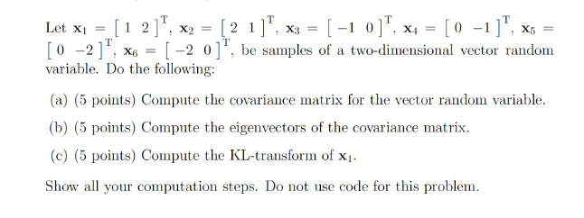 (a) Compute the covariance matrix for the vector | Chegg.com