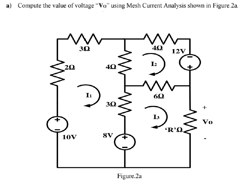 Solved a) Compute the value of voltage "Vo” using Mesh | Chegg.com