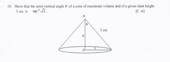 Solved 10. Show that the semi-vertical angle e of a cone of | Chegg.com